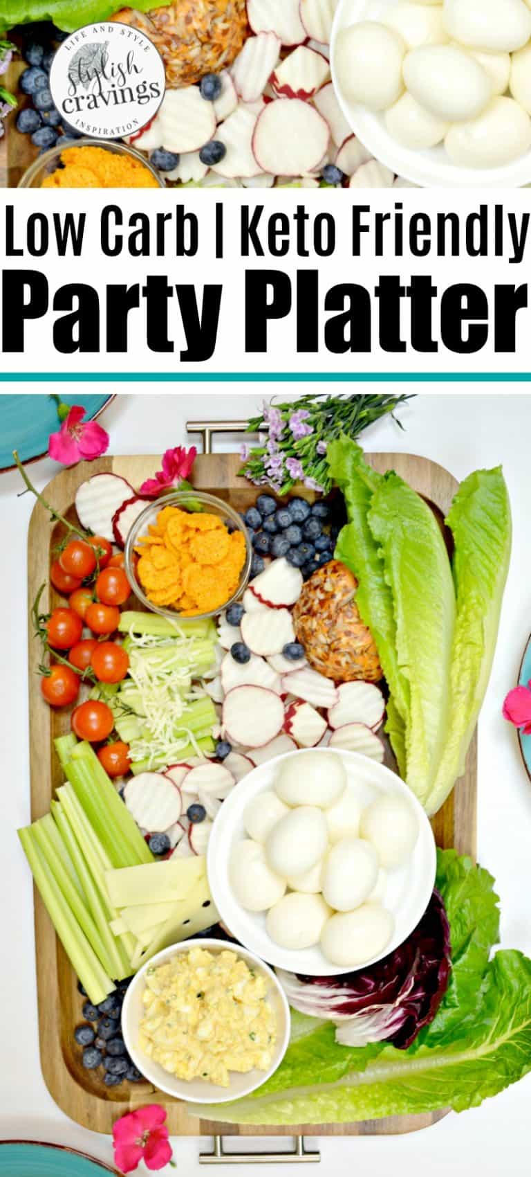 Low Carb Party Platter - Stylish Cravings Party Platters